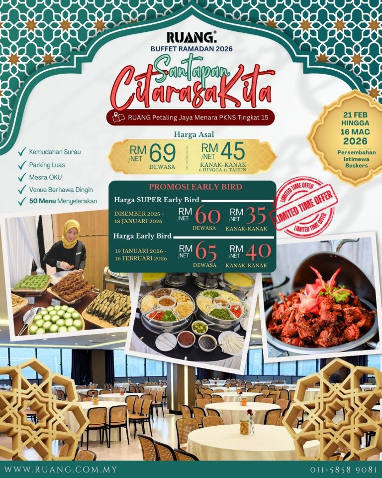 Buffet Ramadan 2026 Below RM70 at RUANG Petaling Jaya! - Ruang
